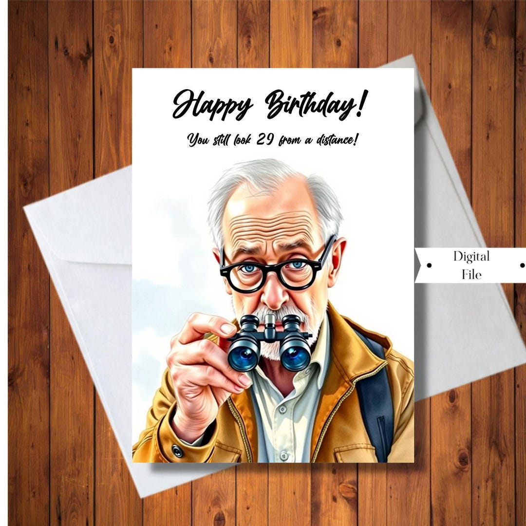 Funny Aging Birthday Card, You Look Good From a Distance Card, Man or ...