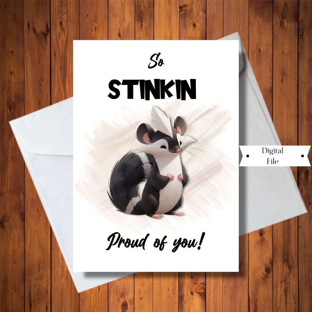 Cute Congratulations Card, so Stinkin Proud, Celebration Card, Congrats ...