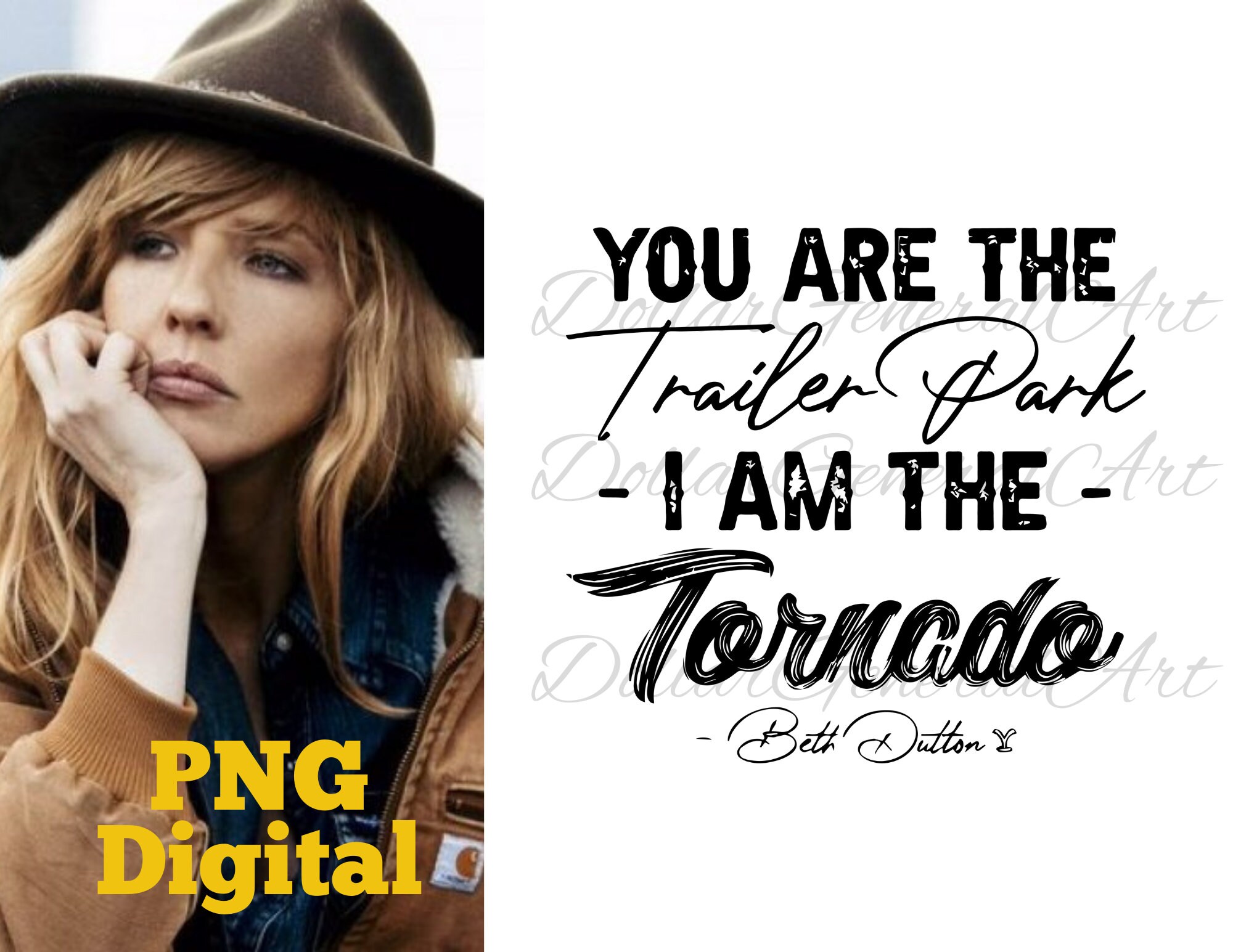 Yellowstone Beth Dutton Quote // PNG Digital // You Are the | Etsy