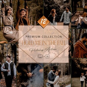 12 Photoshop Actions, Hold Me in the Fall Ps Action, Autumn ACR Preset ...