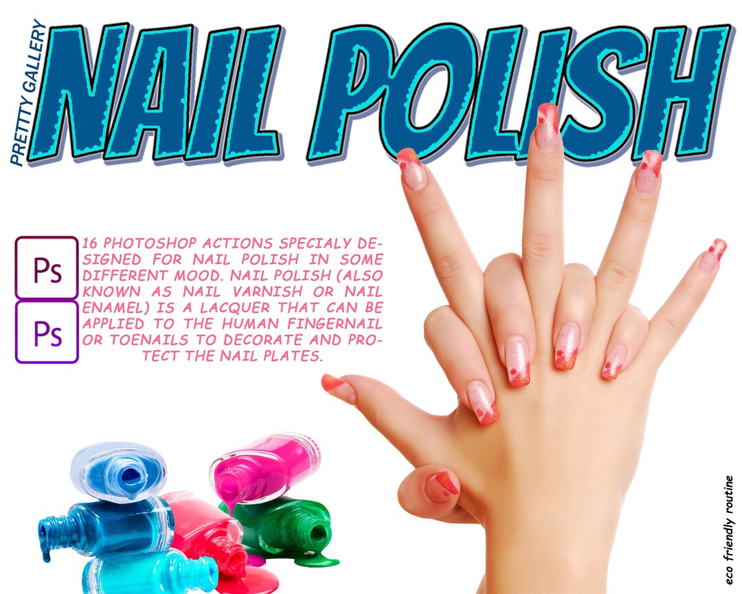 16 Nail Polish Photoshop Actions, Manicure Pedicure ACR Preset ...