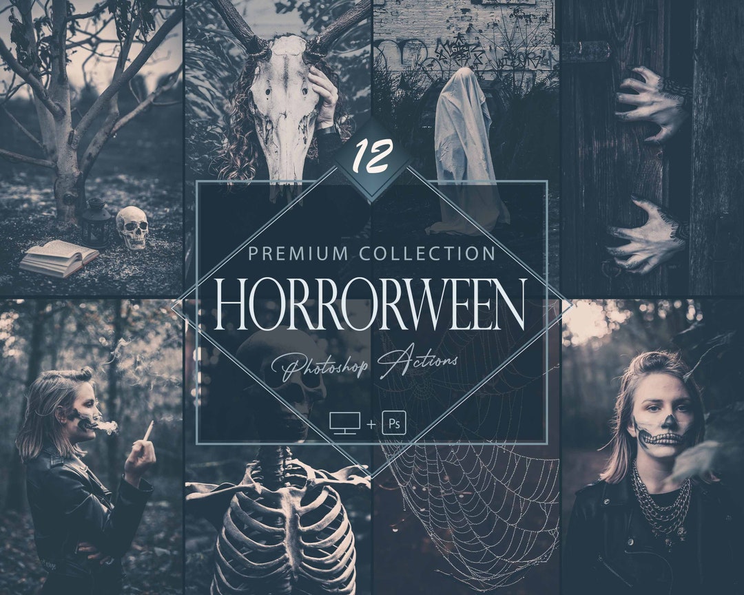 12 Horrorween Photoshop Actions, Moody Halloween ACR Preset, Dark ...