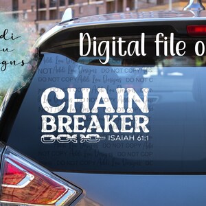 Chain Breaker Download,svg,waymaker,png,car Decal,vinyl,sublimation ...