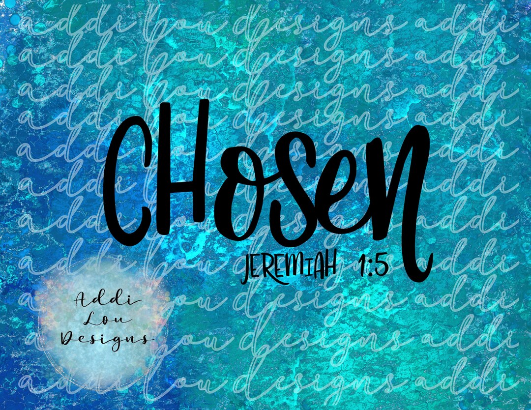 Chosen Download,glitter,sublimation,digital Paper,shirt Idea,tumbler ...
