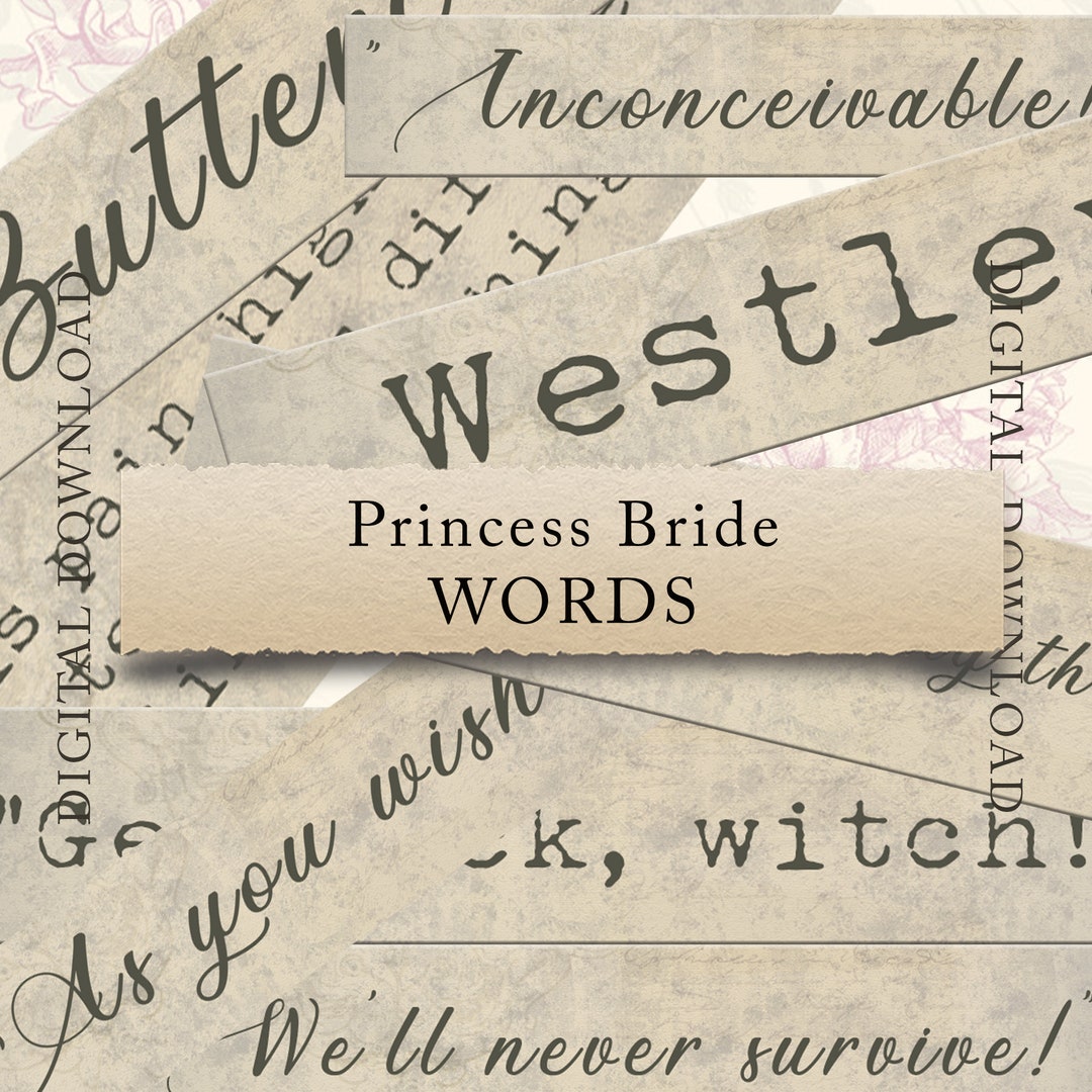 Princess Bride Words and Quotes - Junk Journals, Art Journals, Snail ...