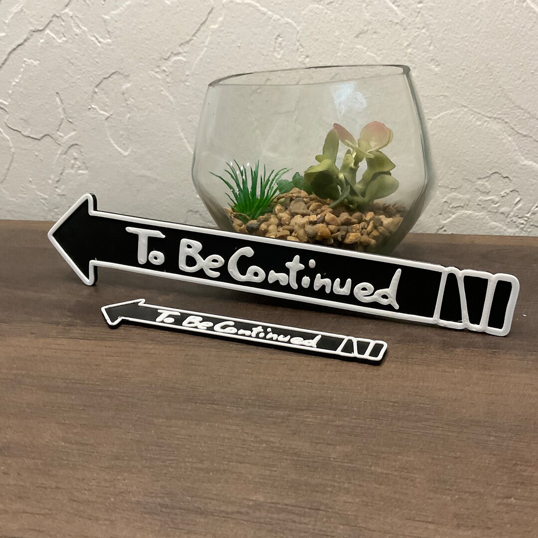 Jojo to Be Continued Sign | 3D Printed | Anime Decor | Meme Gift - Etsy