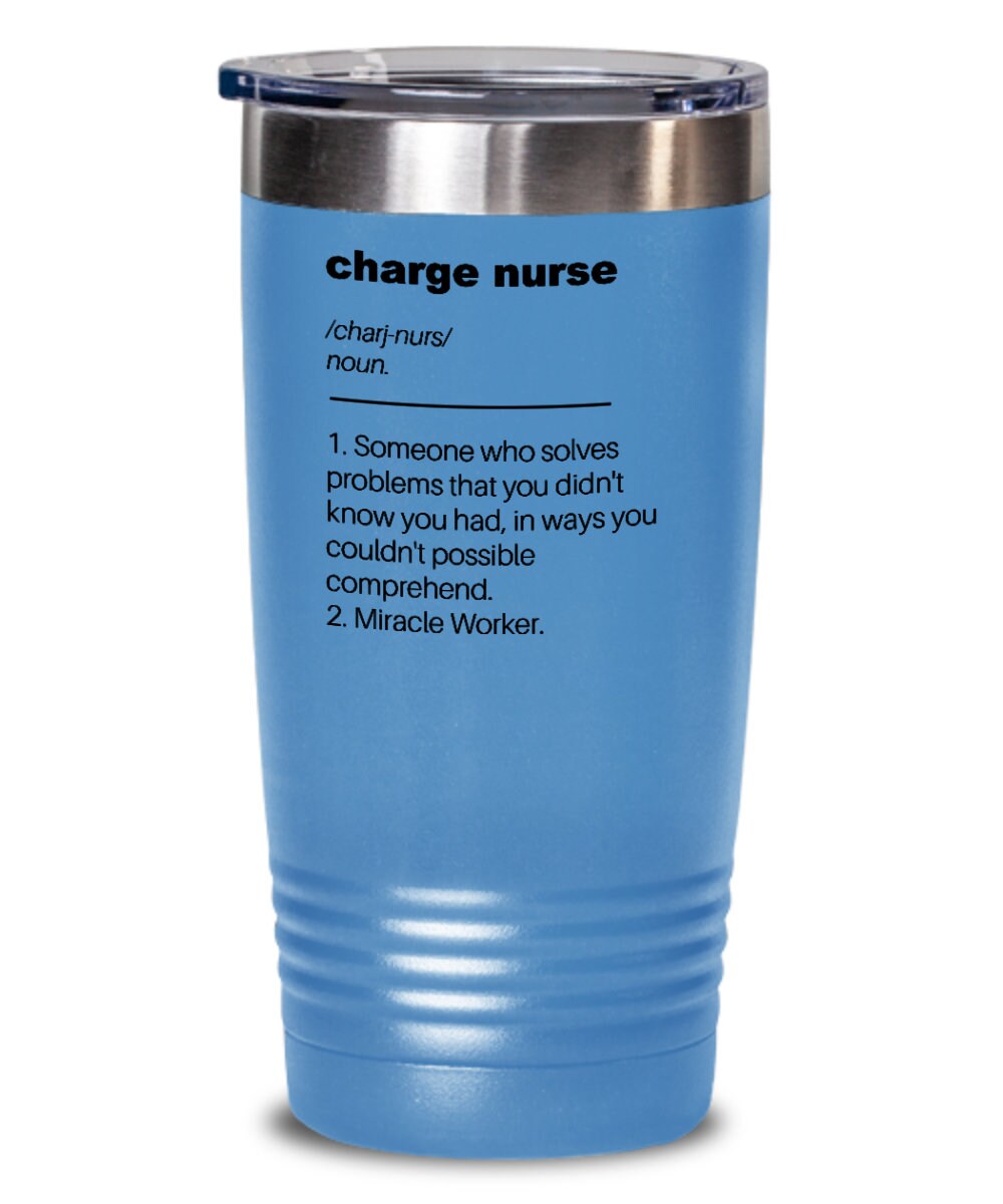 Charge Nurse Head Nurse Funny Definition Tumble Gift, Best Graduate ...