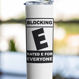 Blocking Rated E for Everyone, Downloadable and Printable, SVG, JPEG ...