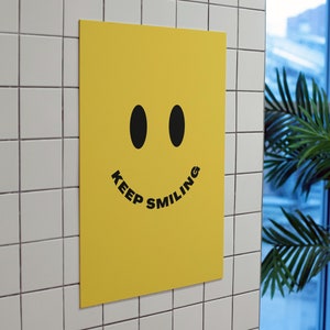 Keep Smiling Digital Print Smiley Print Happy Mood Poster Trendy Smiley ...