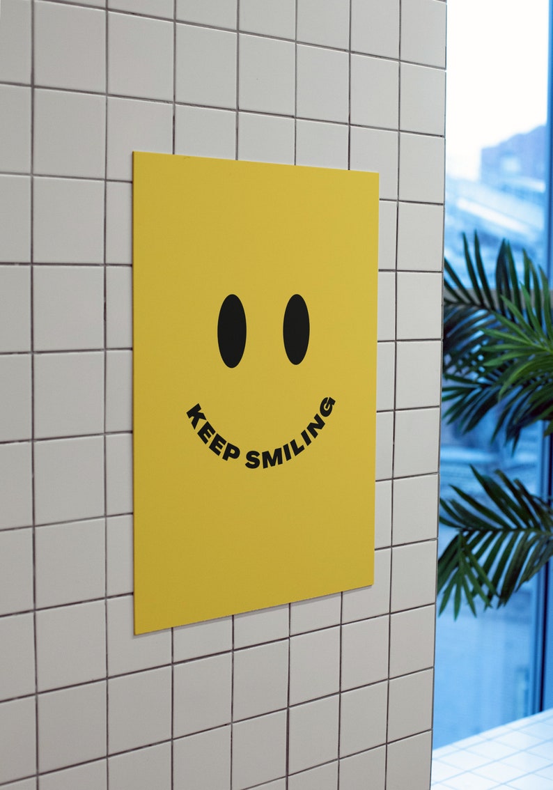 Keep Smiling Digital Print Smiley Print Happy Mood Poster Trendy Smiley ...