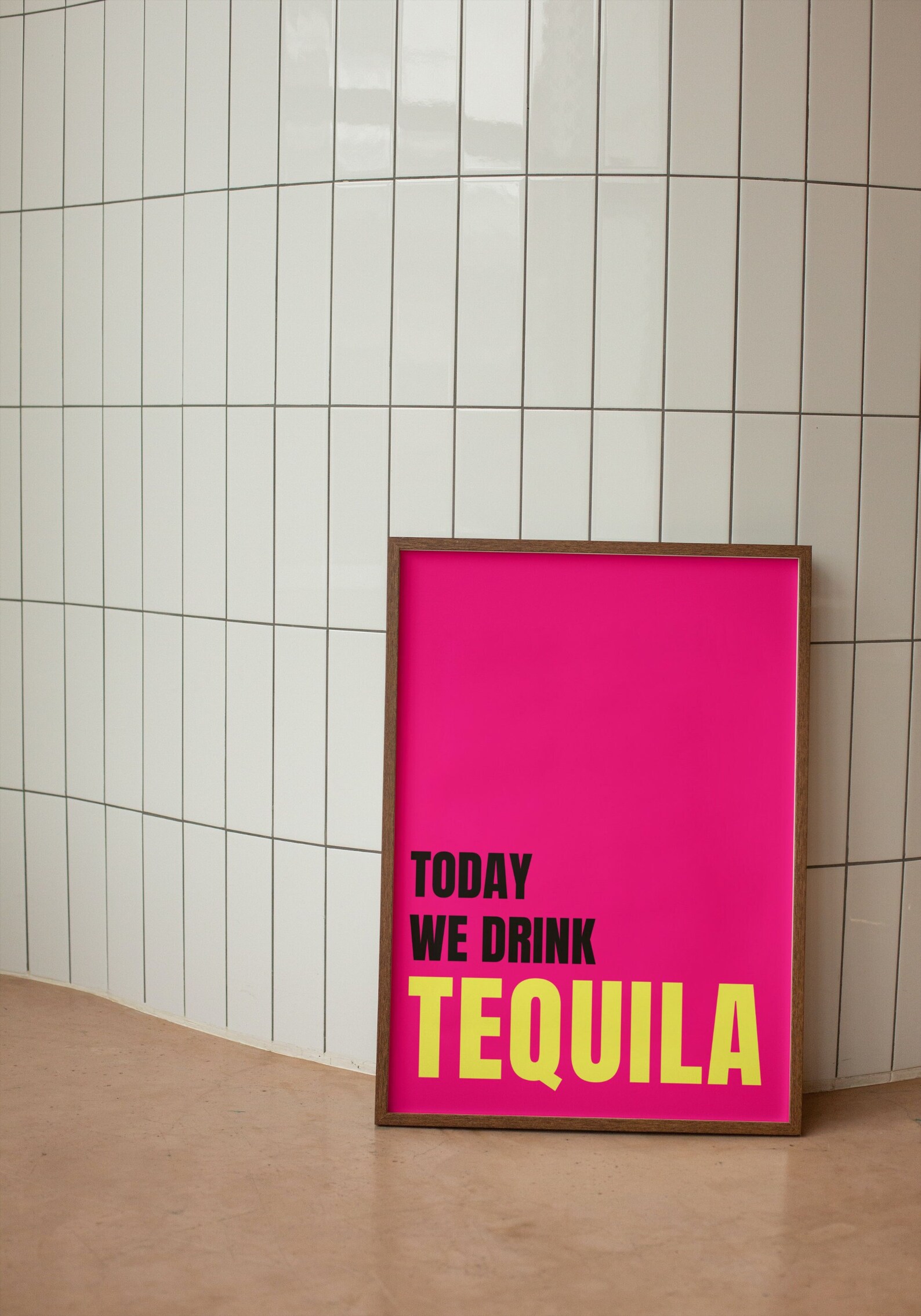 Tequila Poster Today We Drink Tequila Wall Art Digital Print Bar Cart ...
