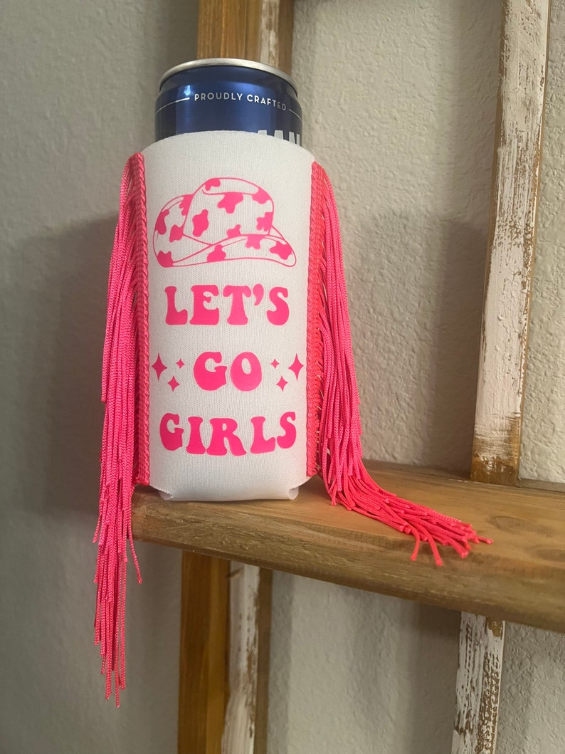 Lets Go Girls Can Cooler Fringe Can Cooler Bachelorette - Etsy