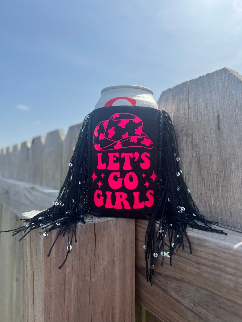 Lets Go Girls Can Cooler Fringe Can Cooler Bachelorette - Etsy