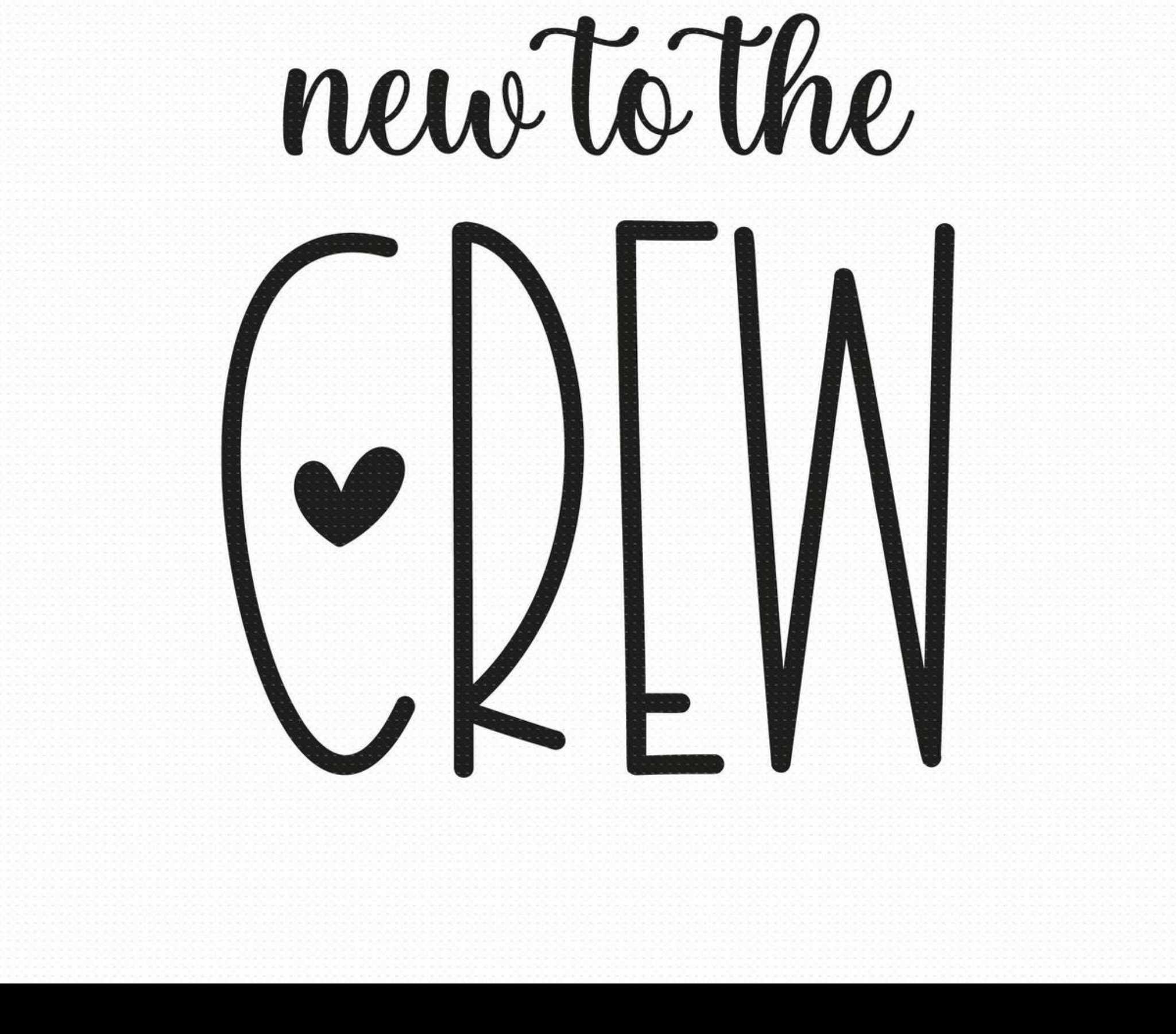 New to the Crew Svg - Etsy
