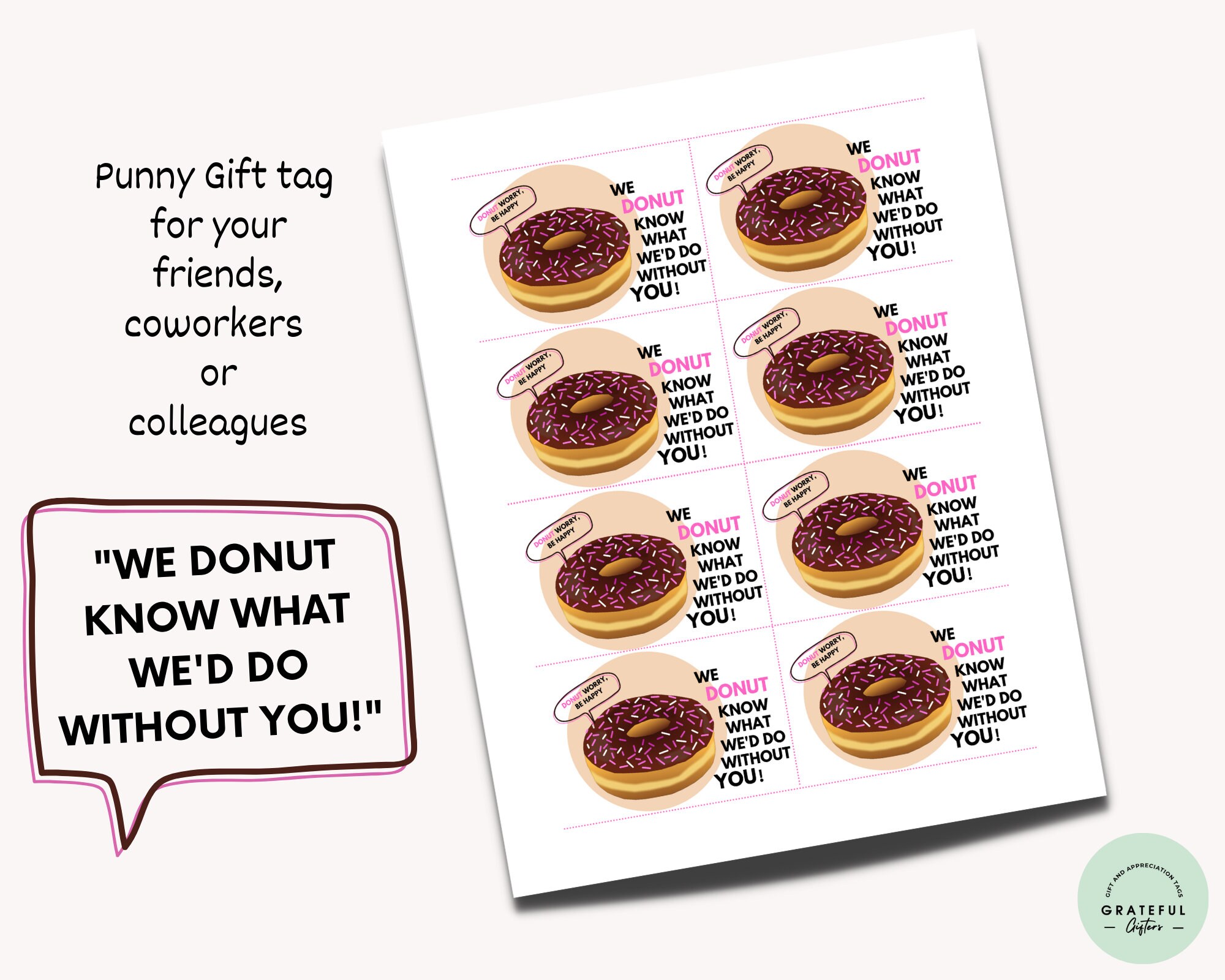 We Donut Know What We'd Do Without You Thank You Gift Tags Donut ...