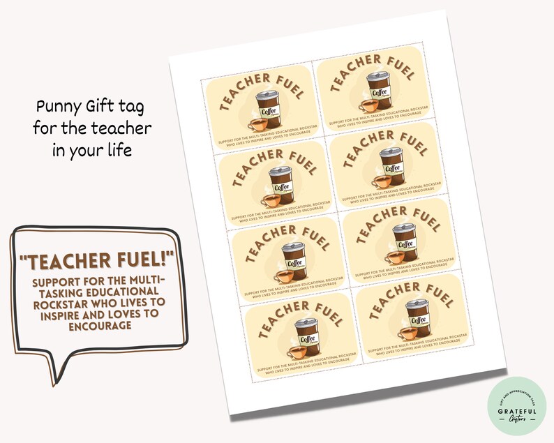 Teacher Fuel Printable Gift Tags Gifts for Teachers School Appreciation ...