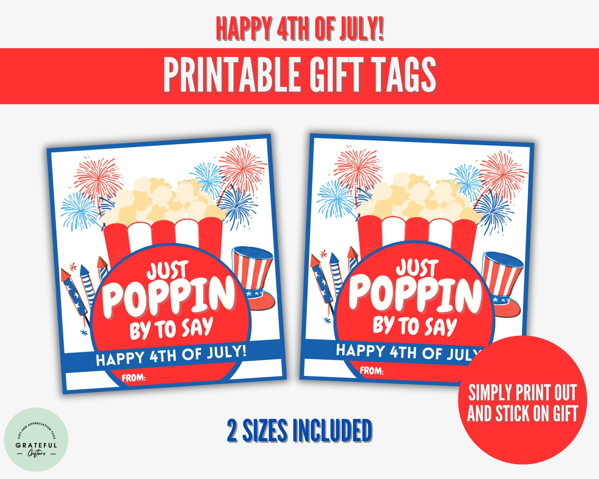 Just POPPIN' BY to Say Happy 4th of July, Popcorn Tags, Popcorn Tags ...