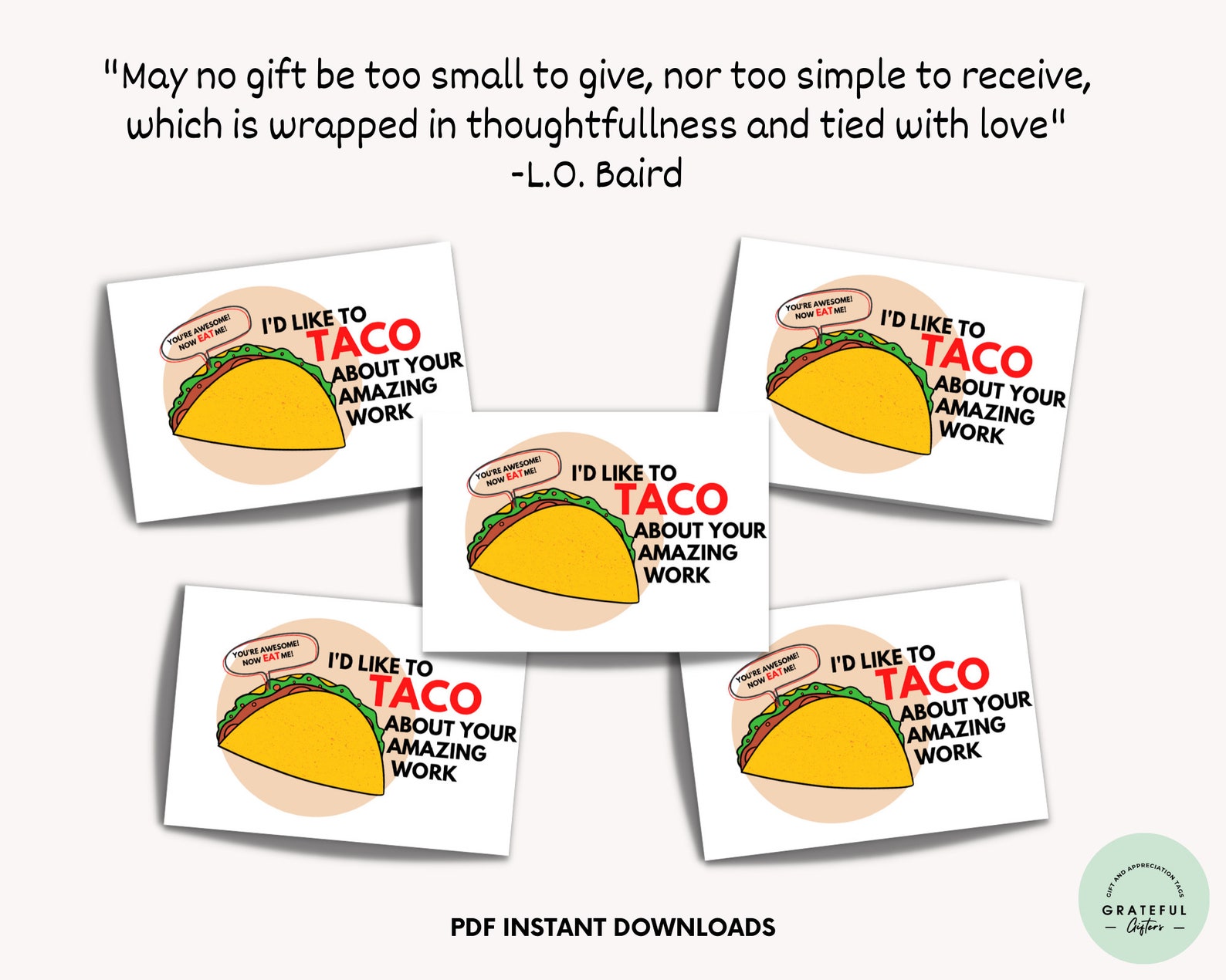 I'd Like to Taco About Your Amazing Work Thank You Gift Tags Taco Thank ...