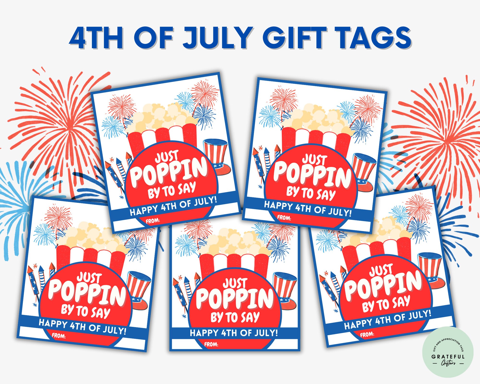 Just POPPIN' BY to Say Happy 4th of July, Popcorn Tags, Popcorn Tags ...