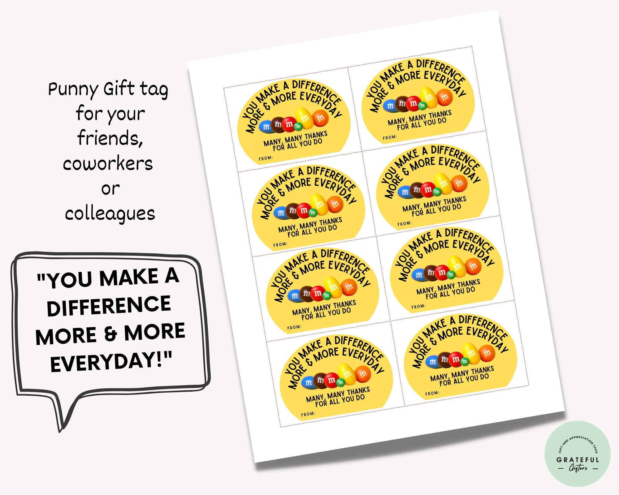 Printable You Make a Difference MORE & MORE Everyday! Teacher ...