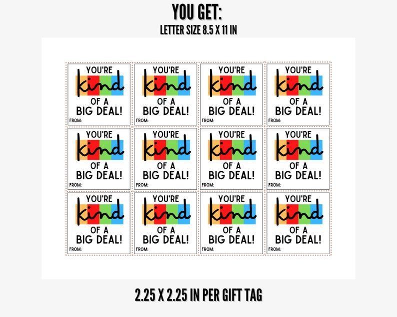 PRINTABLE Kind Gift Tags You're Kind of A Big Deal Thank You Gift Tags ...