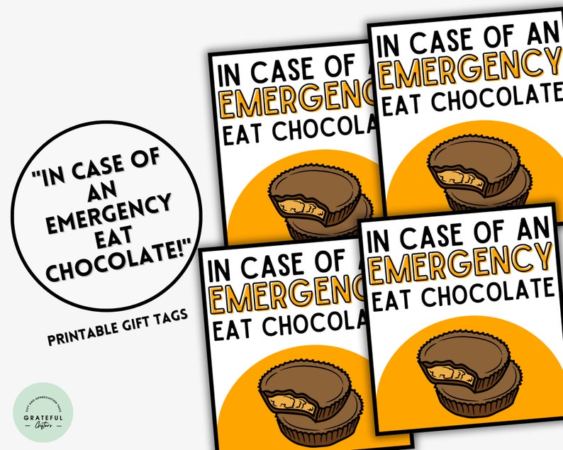In Case of an Emergency Eat Chocolate Gift Tags for Chocolate Lovers ...