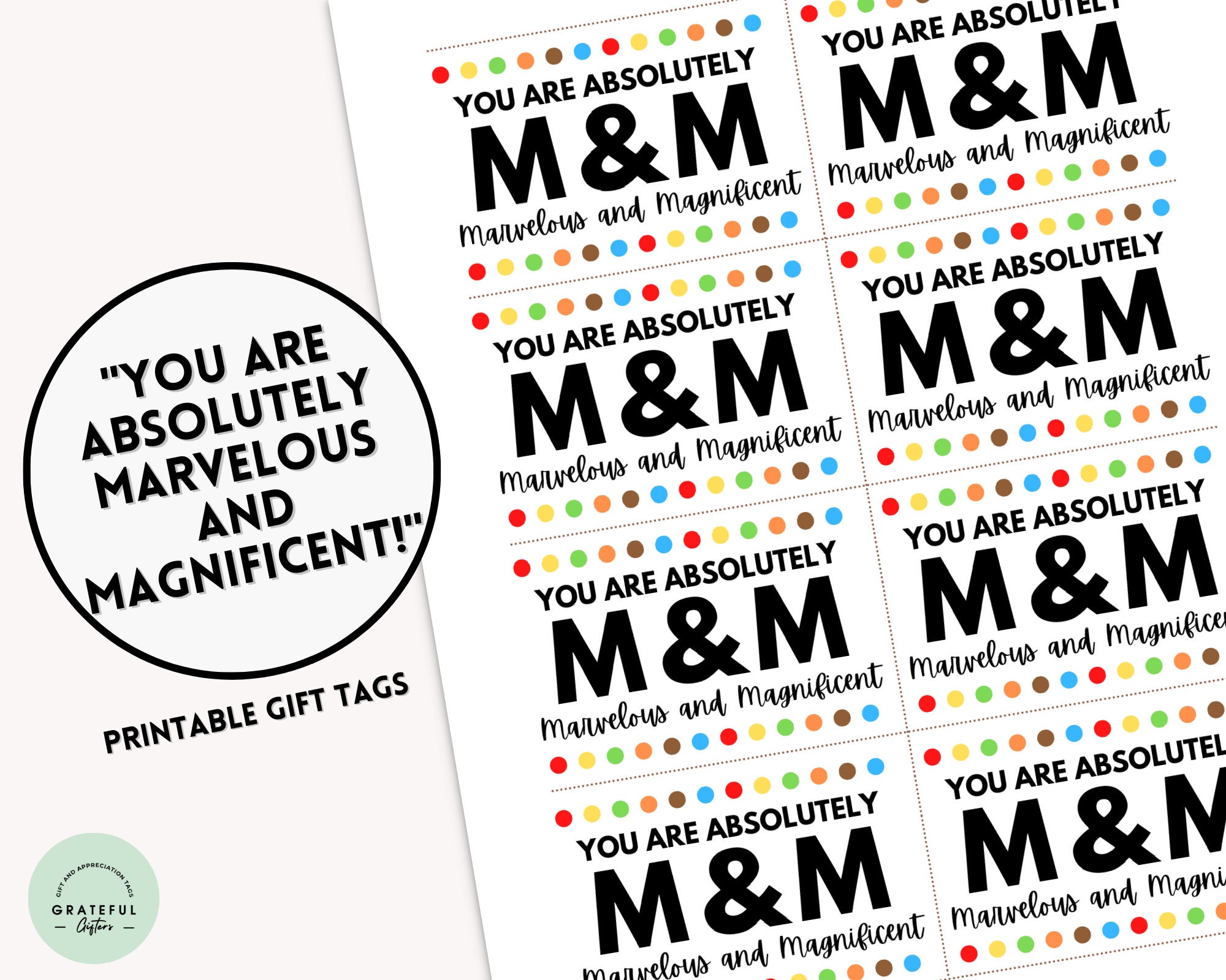 PRINTABLE You Are Absolutely Marvelous and Magnificent!, Candy Gift ...