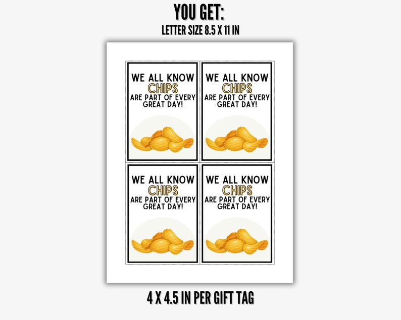 We All Know Chips Are Part of Every Great Day Gift Tags Potato Chips ...