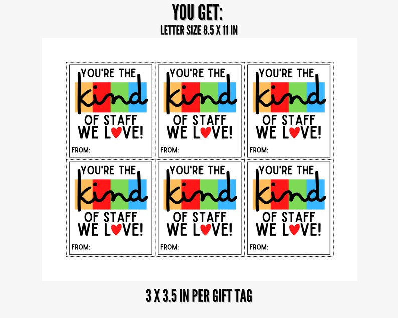 You're the Kind of Staff We Love Gift Tags Teacher Appreciation Be Kind ...