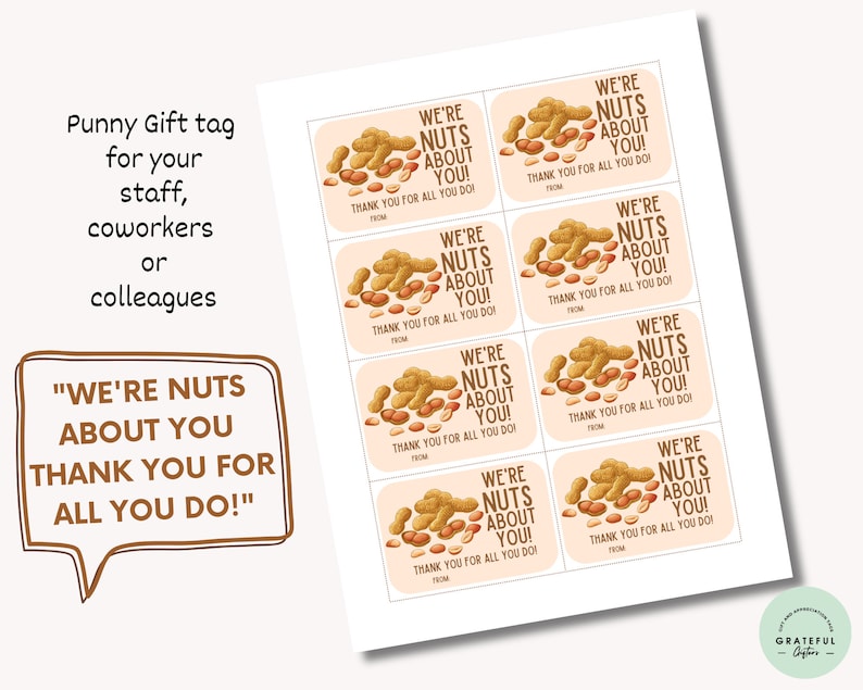 PRINTABLE We're Nuts About You! Nuts Gift Tags, Peanuts, Staff ...