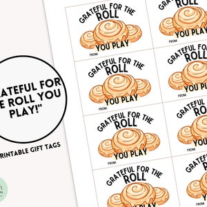 PRINTABLE Thank You Gift Tags, Grateful for the ROLL You Play ...