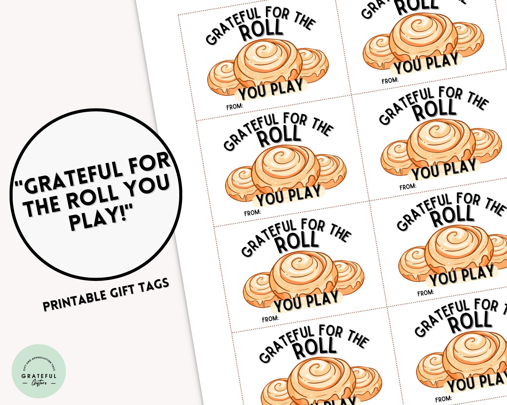 PRINTABLE Thank You Gift Tags, Grateful for the ROLL You Play ...