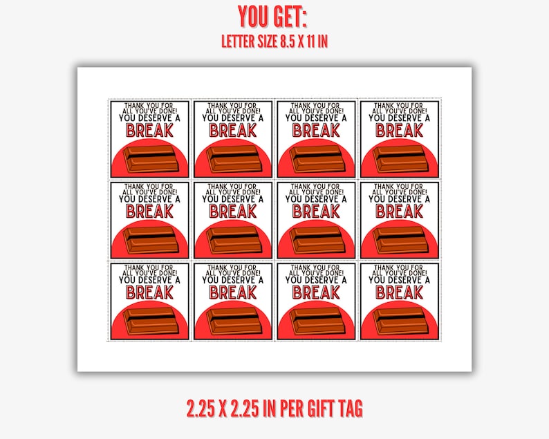 PRINTABLE You Deserve A Break, Thank You Gift Tags, Kit Kat Bar Gift ...