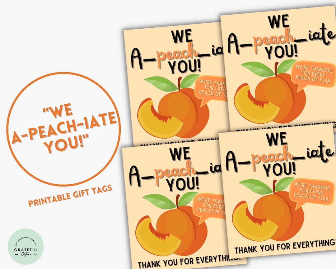 We A-peach-iate You Peach Gift Tags for Fruit Lovers Gift Tags Peach ...