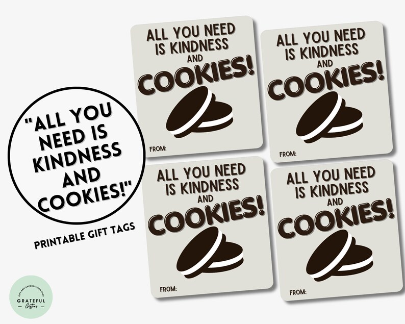 All You Need is Kindness and Cookies Gift Tags Oreo Cookies Sandwich ...