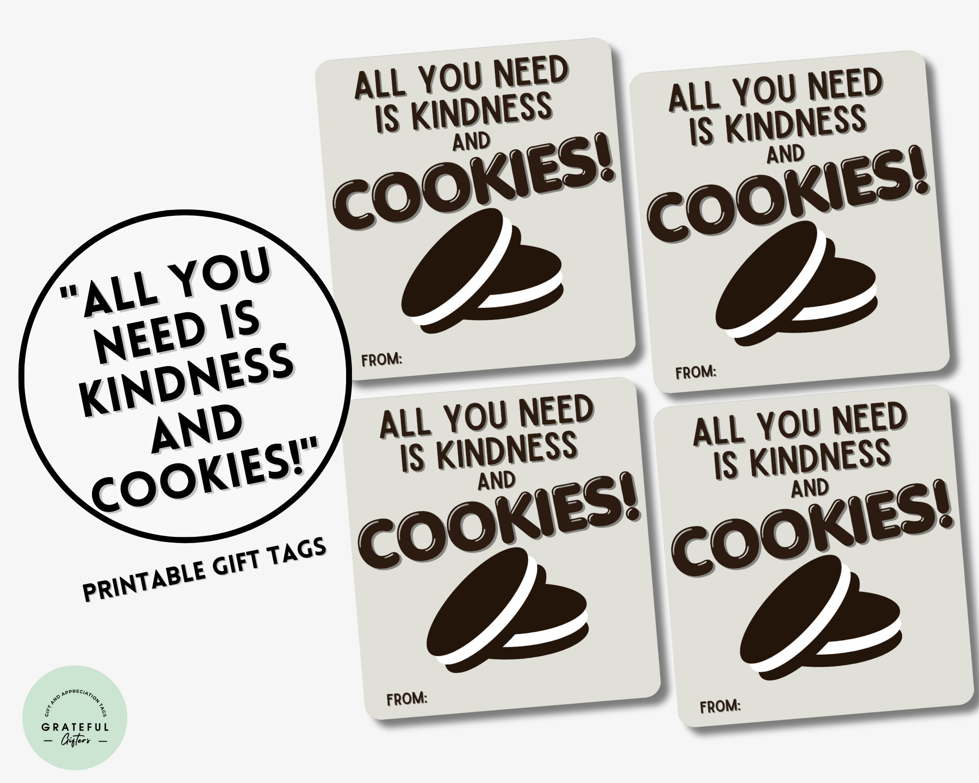 All You Need is Kindness and Cookies Gift Tags Oreo Cookies Sandwich ...