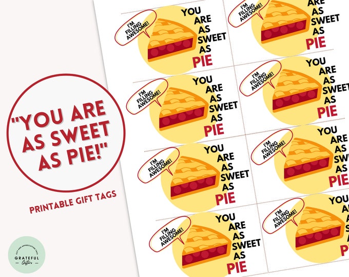 Printable Pie Gift Tag Template, Editable You Are as Sweet as Pie Favor ...