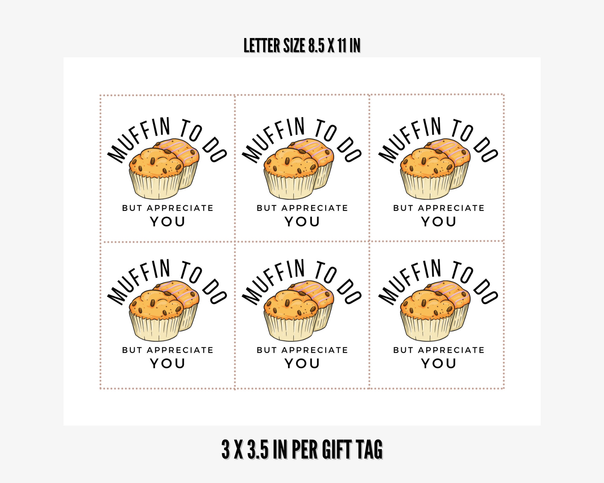 Thank You Gift Tags, Muffin to Do but Appreciate You, Appreciation ...