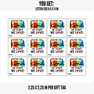 You're the Kind of Staff We Love Gift Tags Teacher Appreciation Be Kind ...