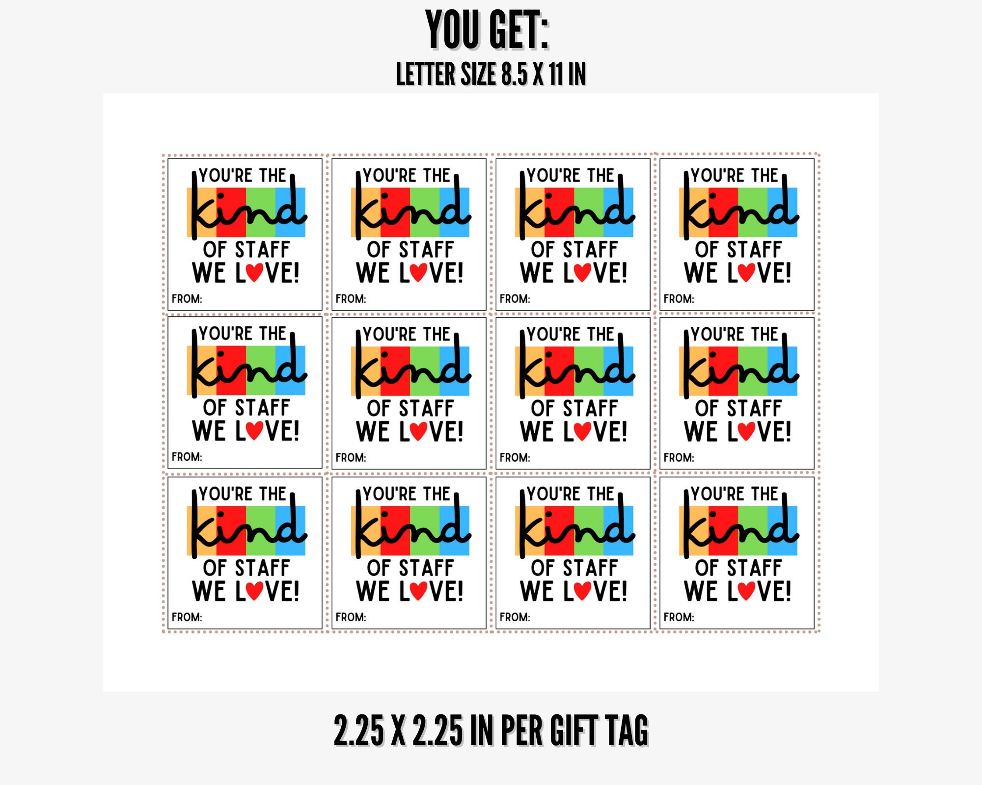 You're the Kind of Staff We Love Gift Tags Teacher Appreciation Be Kind ...