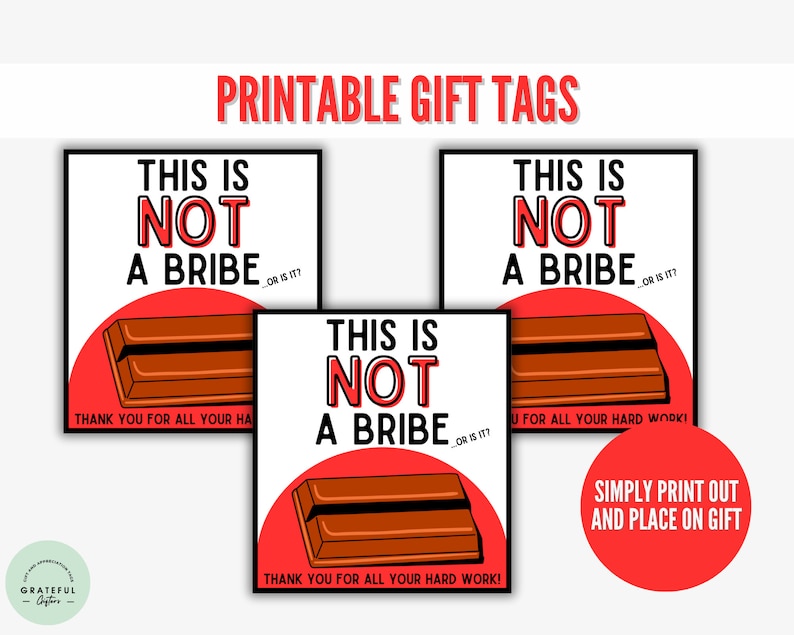 This is Not A Bribe Gift Tags Kit Kat Bar Gift Staff Appreciation ...