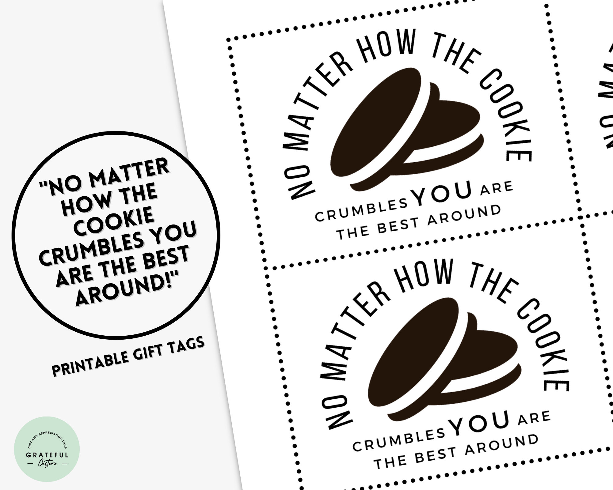 Thank You Gift Tags, No Matter How the Cookie Crumbles You Are the Best ...