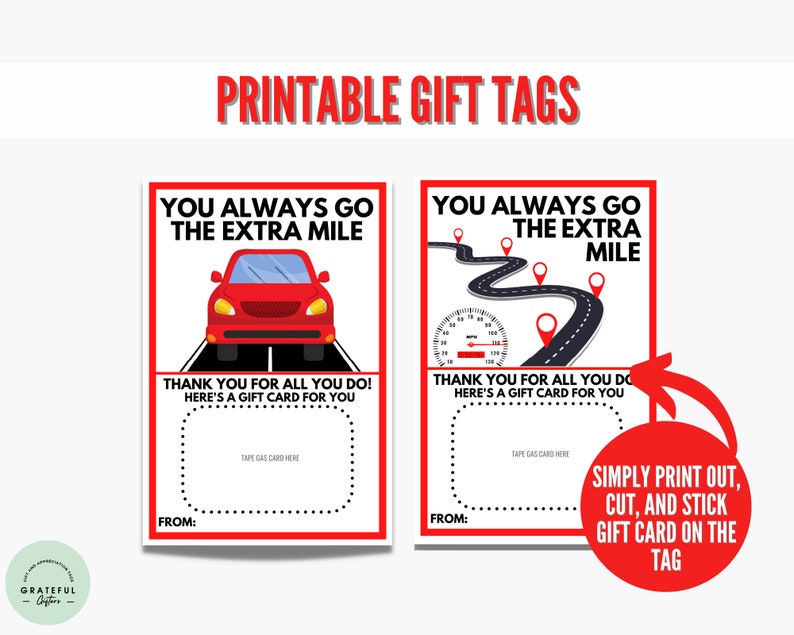 PRINTABLE You Always Go the Extra Mile Thank You Gift Tags Gas Gift ...