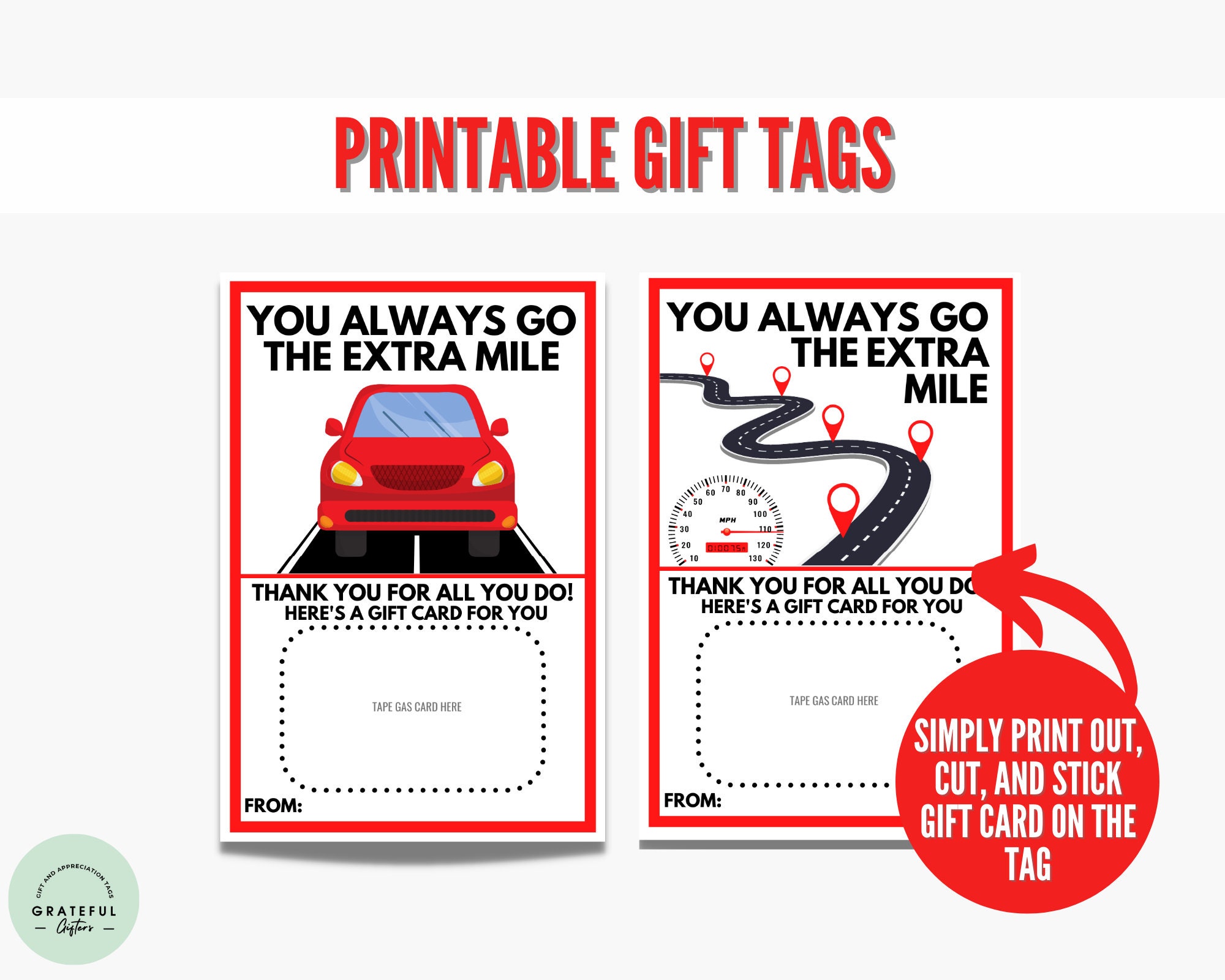 PRINTABLE You Always Go the Extra Mile Thank You Gift Tags Gas Gift ...