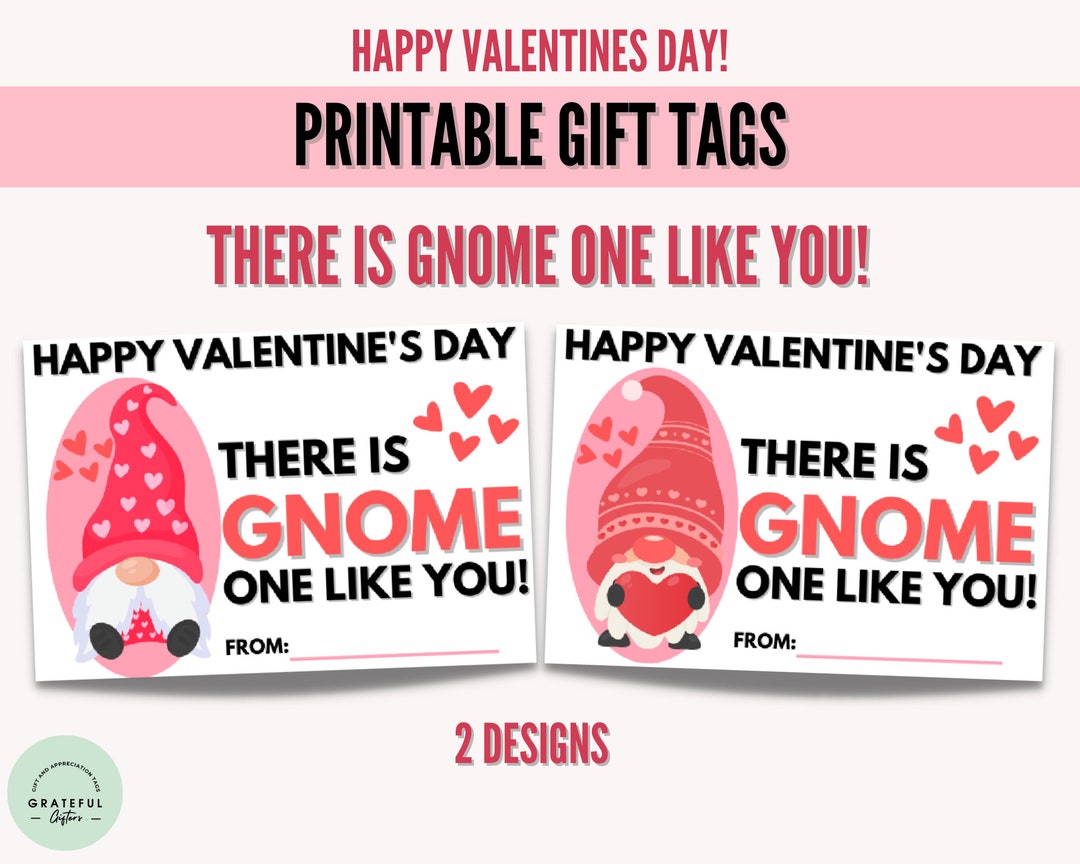 Gnome One Like You Printable Valentine Gnome Tags Valentine Gnome ...