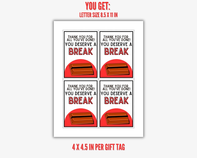 PRINTABLE You Deserve A Break, Thank You Gift Tags, Kit Kat Bar Gift ...