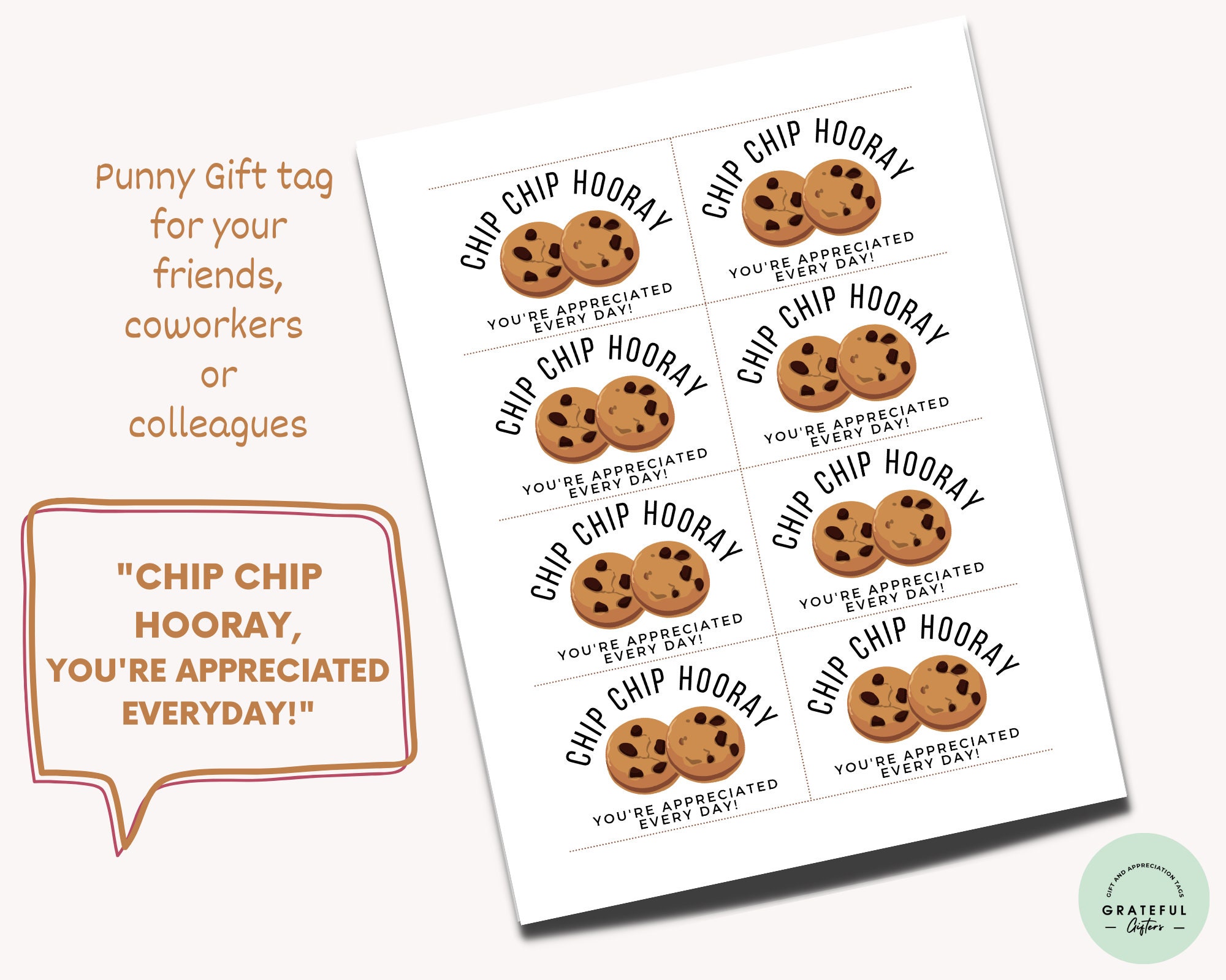 Chip Chip Hooray, You're Appreciated Every Day Gift Tags Appreciation ...