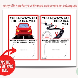 PRINTABLE You Always Go the Extra Mile Thank You Gift Tags Gas Gift ...