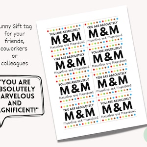 PRINTABLE You Are Absolutely Marvelous and Magnificent!, Candy Gift ...