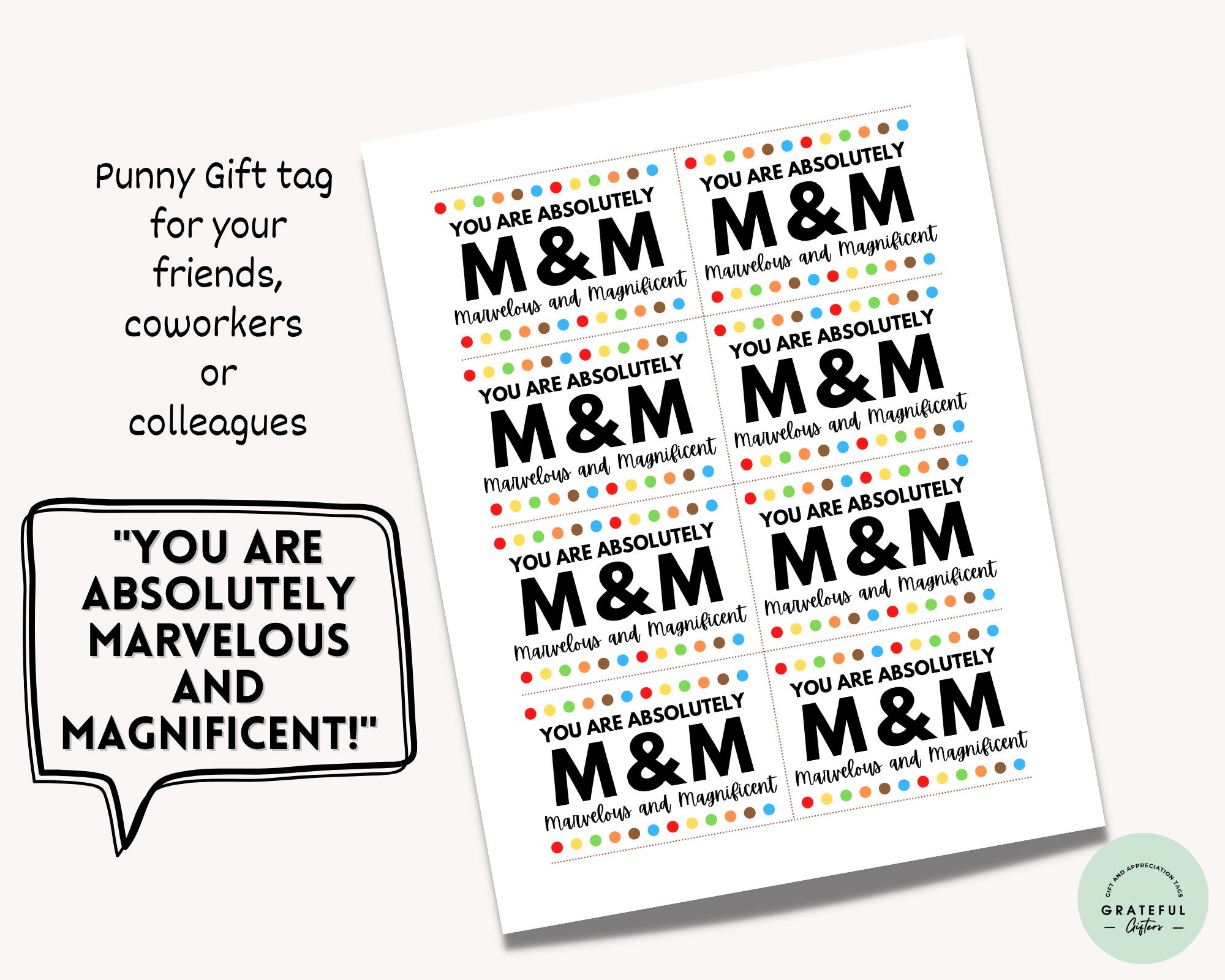 PRINTABLE You Are Absolutely Marvelous and Magnificent!, Candy Gift ...
